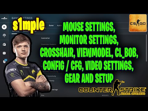 s1mple CSGO Settings, Monitor Settings, Crosshair, Viewmodel, Gear and Settings