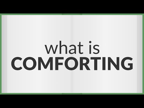Comforting | meaning of Comforting