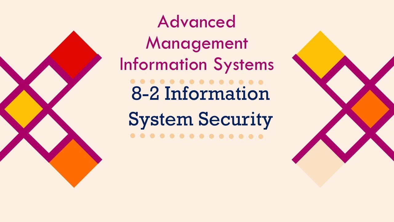 8-2 Information System Security