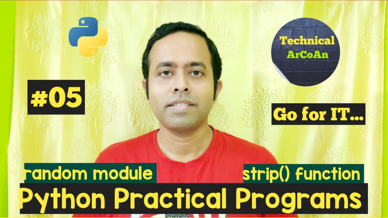Python Practical Programs (Part-5) | Python Tutorial | random module | strip & sample function