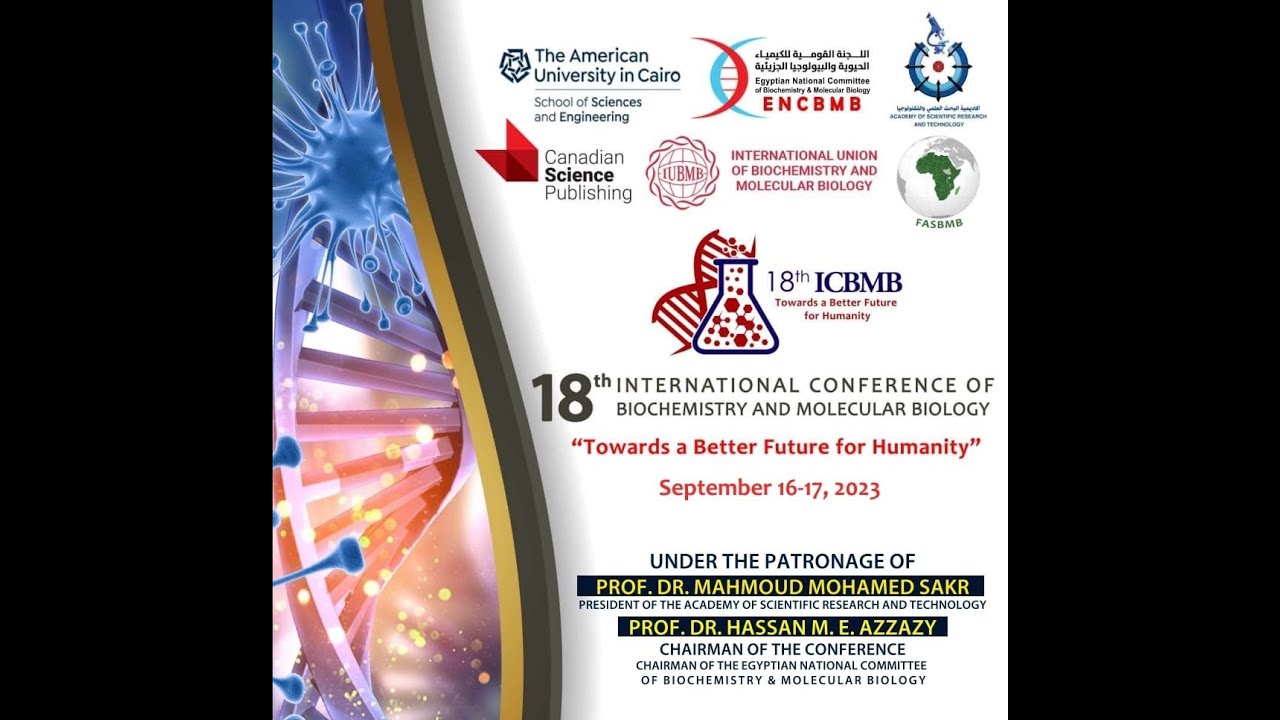 18th International Conference of Biochemistry and Molecular Biology Sep16 2023 part 1