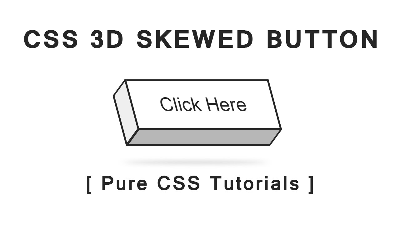 CSS 3D SKEWED BUTTON - Pure CSS Tutoroal For Beginners - 3D  Slanted Button