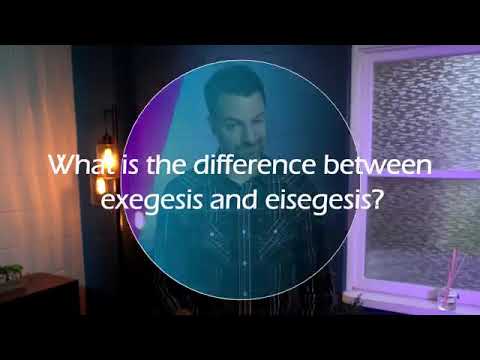 Exegesis and Eisegesis meaning