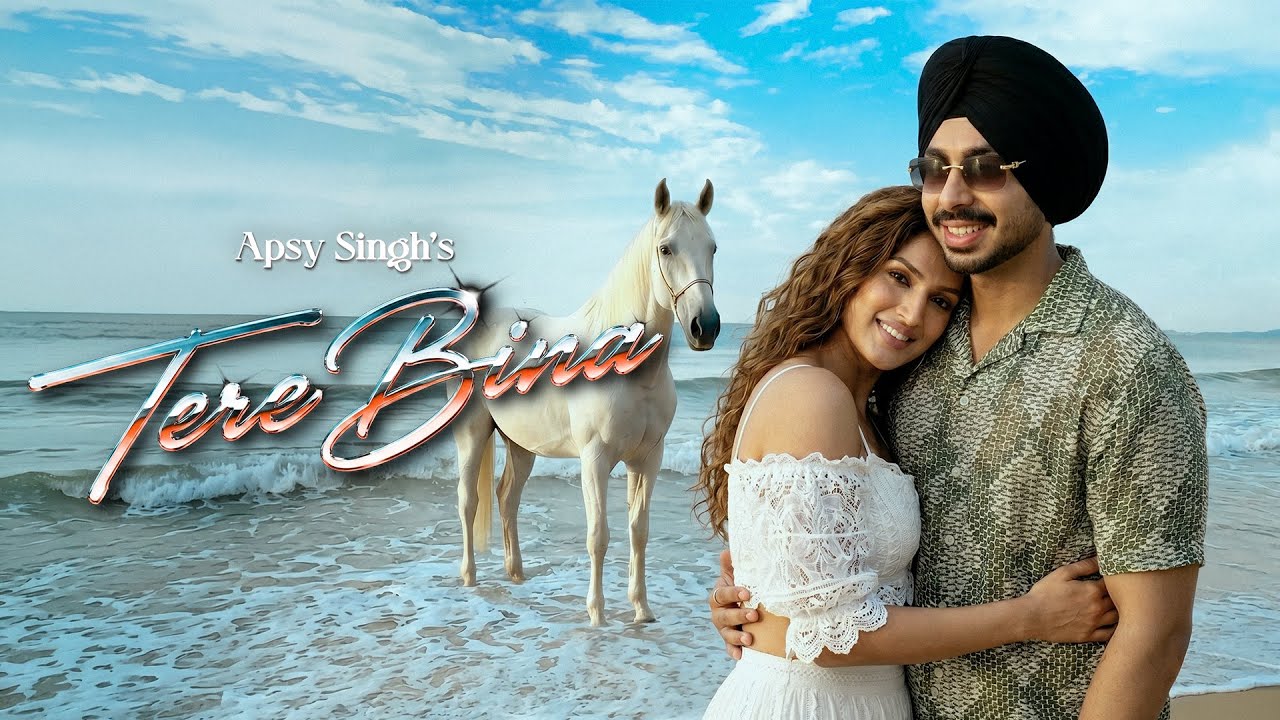 TERE BINA (Official Music Video) | Apsy Singh | Gurjas Raikoti