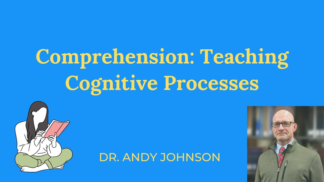 COMPREHENSION.TEACHING COGNITIVE PROCESSES