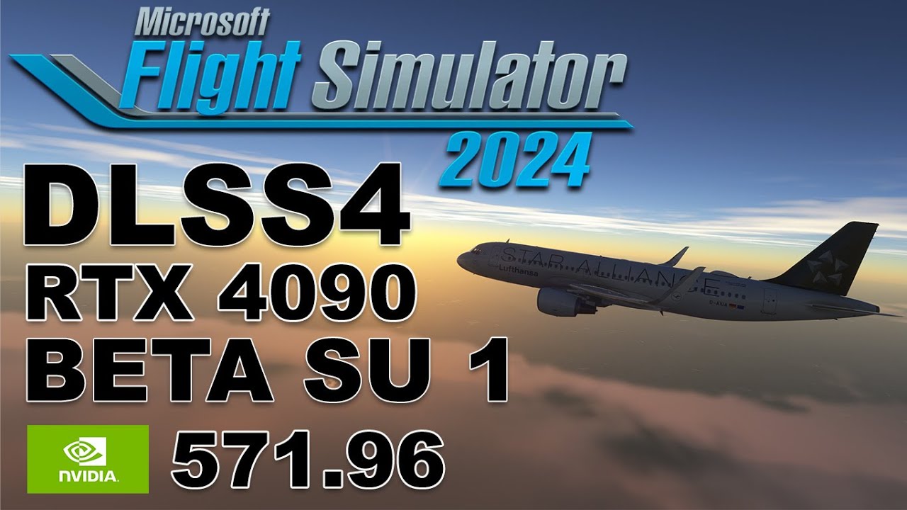 Microsoft Flight Simulator 2024 | BETA SU 1 | RTX 4090 | DLSS 4 - Videos & Streams - Microsoft ...