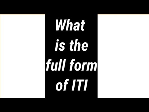 🔥 ITI Full form 🔥|| What is the full form of ITI #shorts