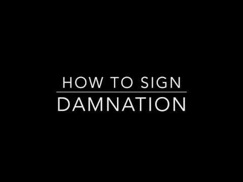 Learn How to Sign the Word Damnation