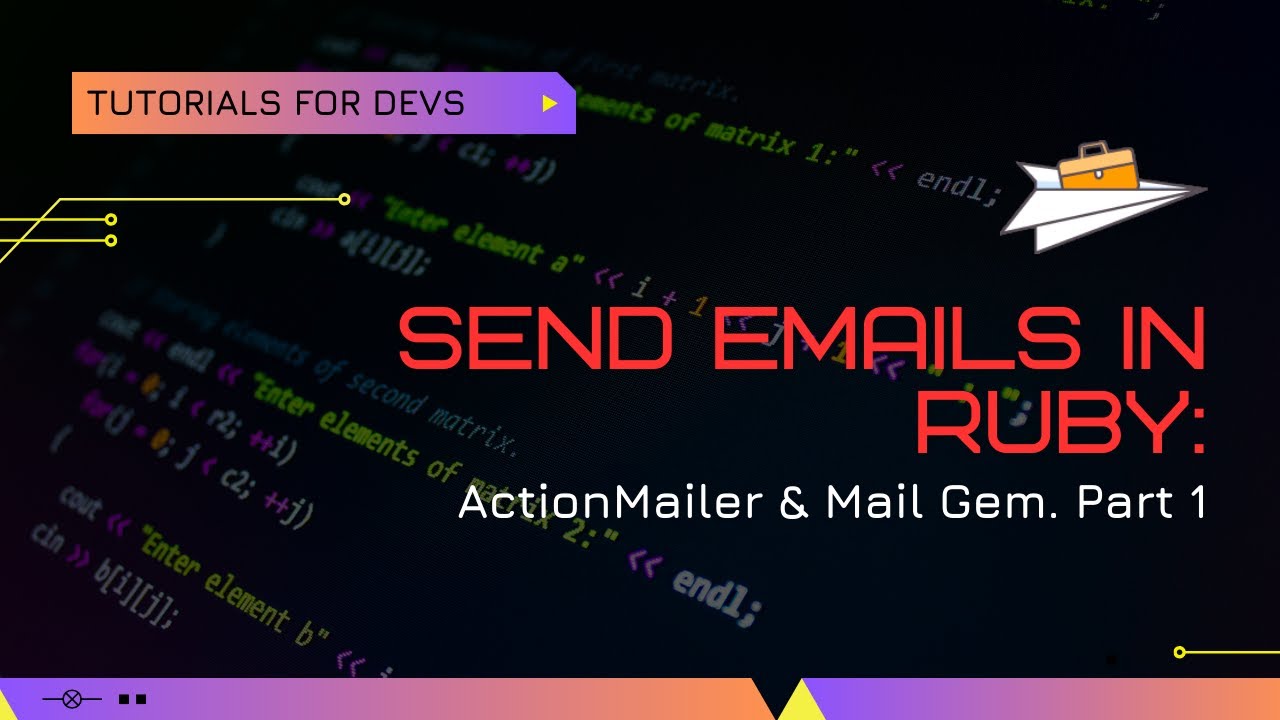 Sending Emails with Ruby: ActionMailer & Mail Gem Explained