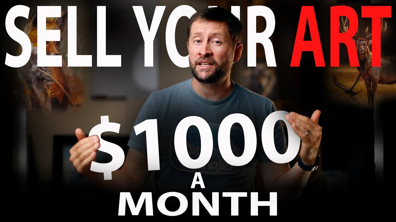 How to Start Selling Your Art $1000 a month