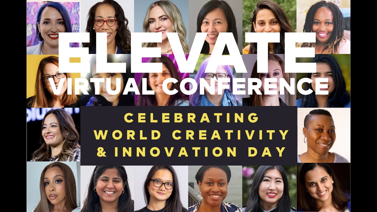 ELEVATE - Celebrating World Creativity & Innovation Day!