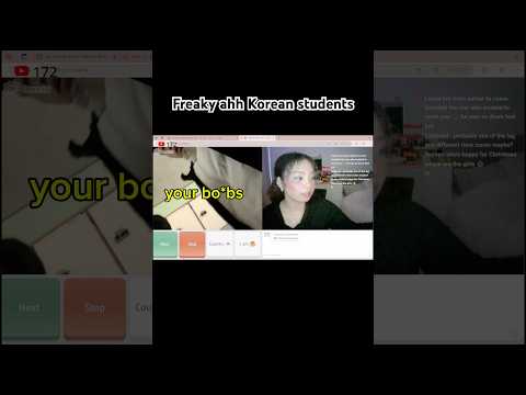Freaky ahh Korean students on Ome Tv