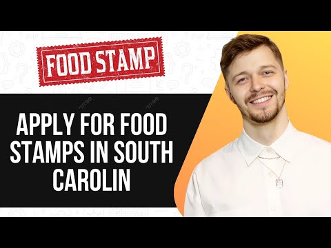 HOW TO APPLY FOR FOOD STAMPS IN SOUTH CAROLINA (FULL GUIDE) 2025