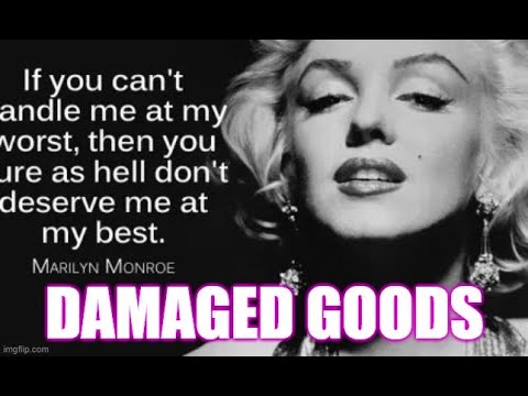 Women Who Are Damaged Goods | Helios Blog 76
