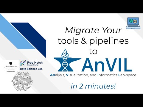 Migrate your tools & pipelines on AnVIL