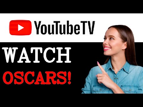 How To Watch Oscars On Youtube Tv Full Guide (2025)
