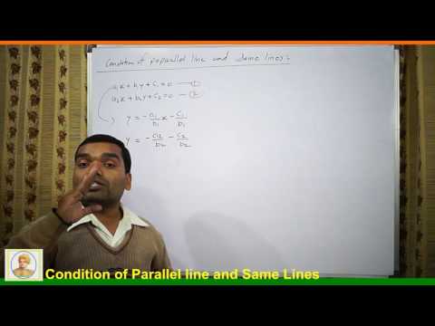 Condition of Parallel line and Same Lines in hindi