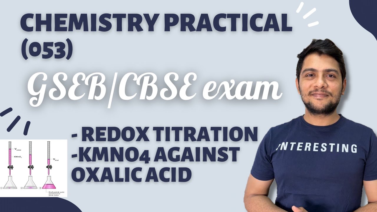 Redox titration || How to perform,write, calculate and conclude results || GSEB practicals