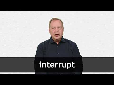 INTERRUPT definition and meaning | Collins English Dictionary