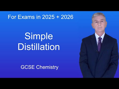 GCSE Chemistry Revision "Simple Distillation"