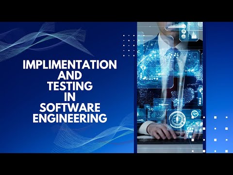 COMPUTER SCIENCE : Implementation And Testing In Software Engineering