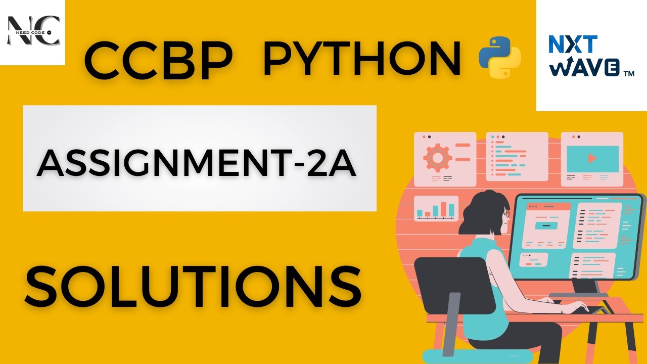 CCBP Python Assignment-2A answers || Python Coding Solutions || Python IDP ||