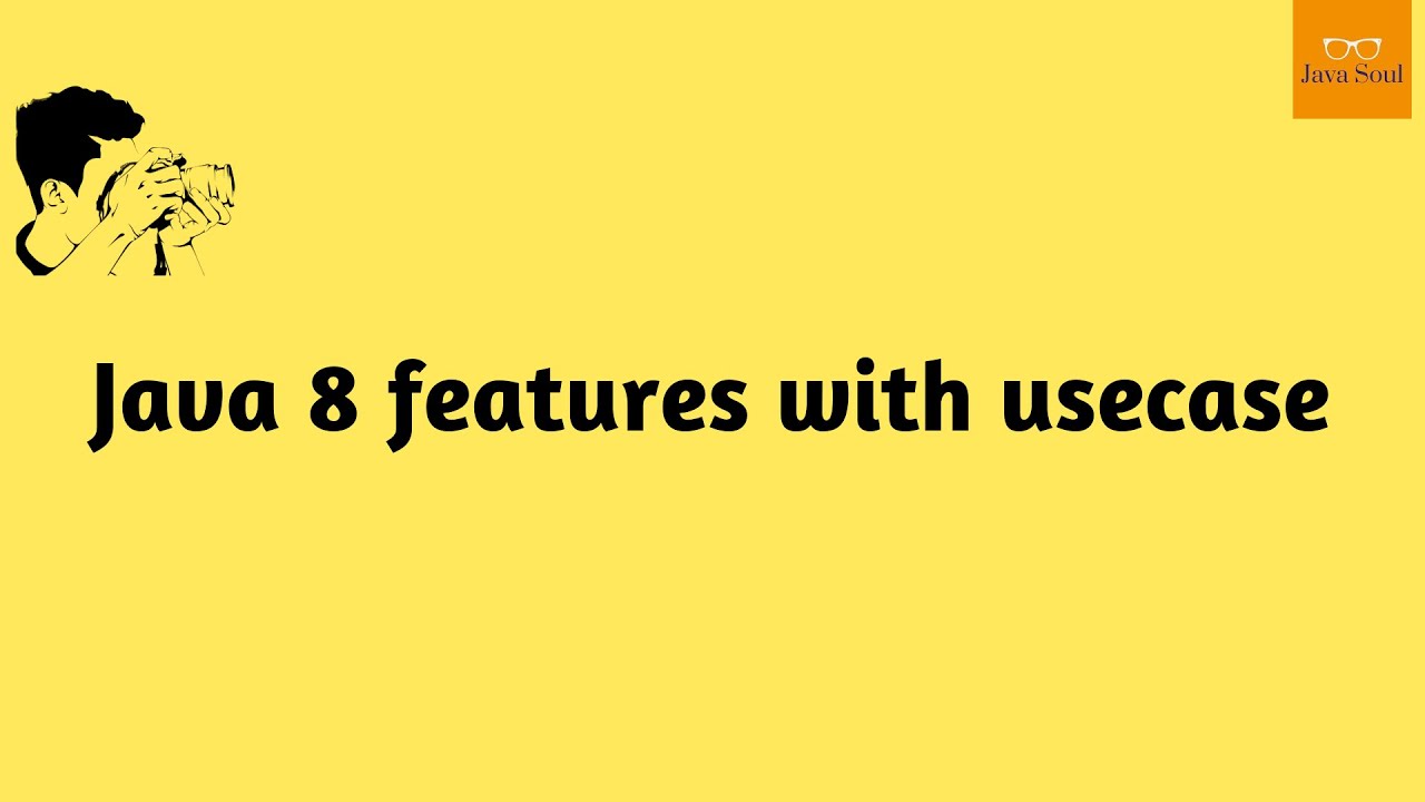 java8 features | java 8 feature with use case