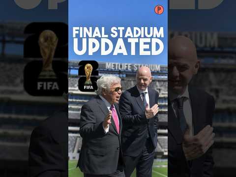 FIFA announce 2026 World Cup Final Stadium (OFFICIAL) 🏟️