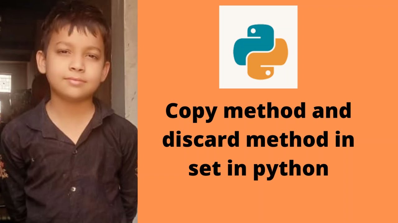 copy method and discard method in set in python