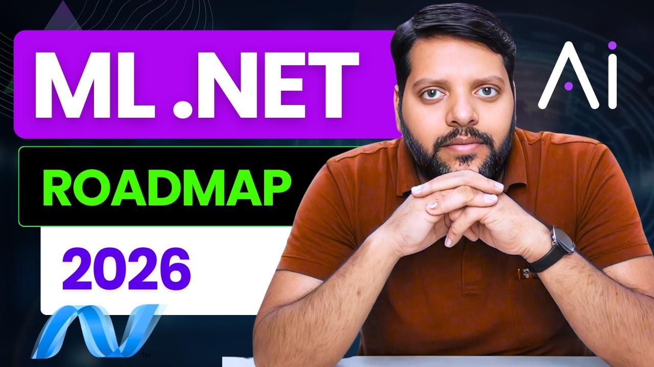 ML.NET Complete Roadmap 2026 | AI + .NET Career Guide