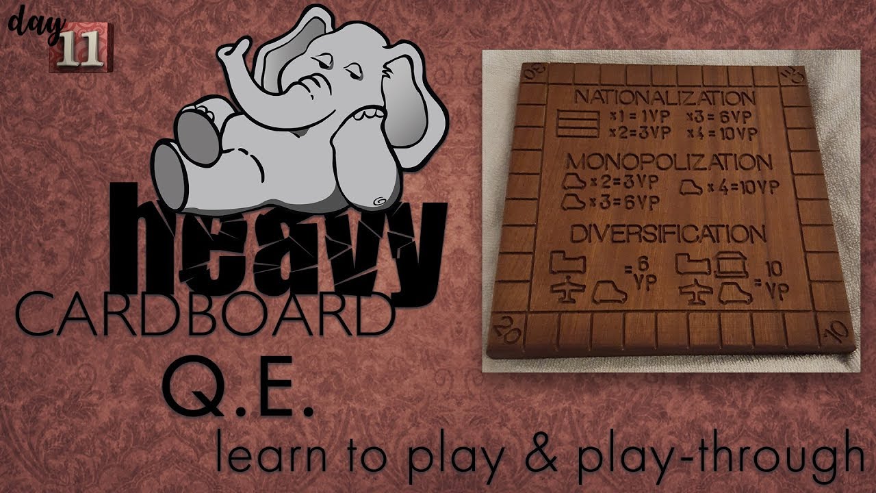 Q.E. 4p Play-through, Teaching, & Roundtable discussion by Heavy Cardboard