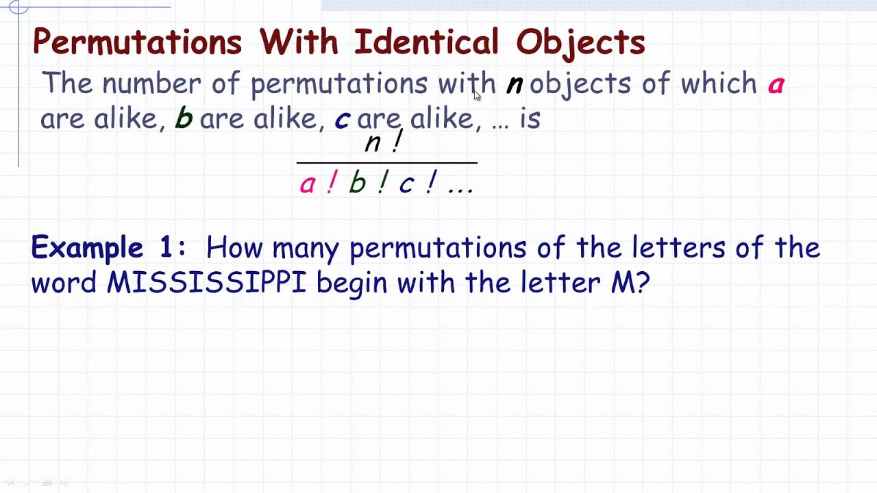 Permutations Involving Identical Objects
