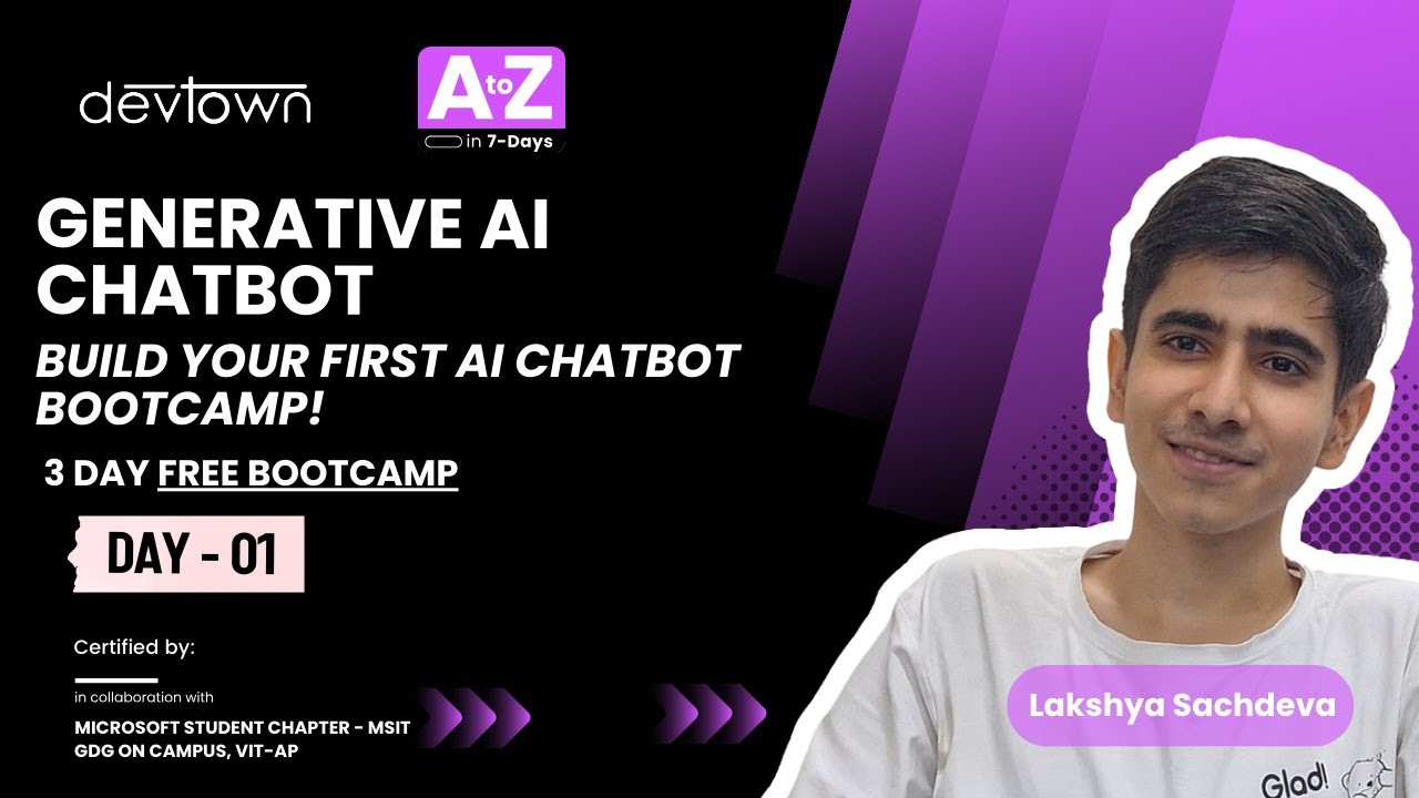 DAY - 1 | GENERATIVE AI CHATBOT – BUILD YOUR FIRST AI CHATBOT BOOTCAMP - 3 DAYS FREE BOOTCAMP