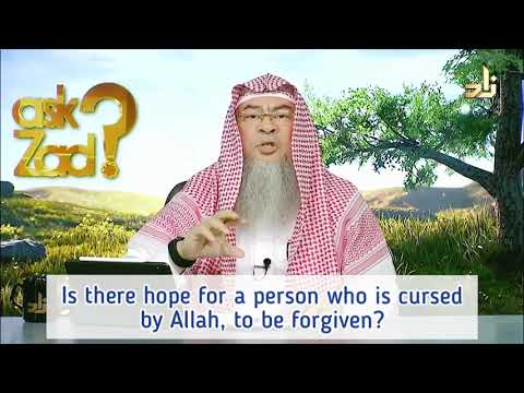 What does being cursed by Allah & Prophet mean, Is there hope for him to be forgiven Assim al hakeem