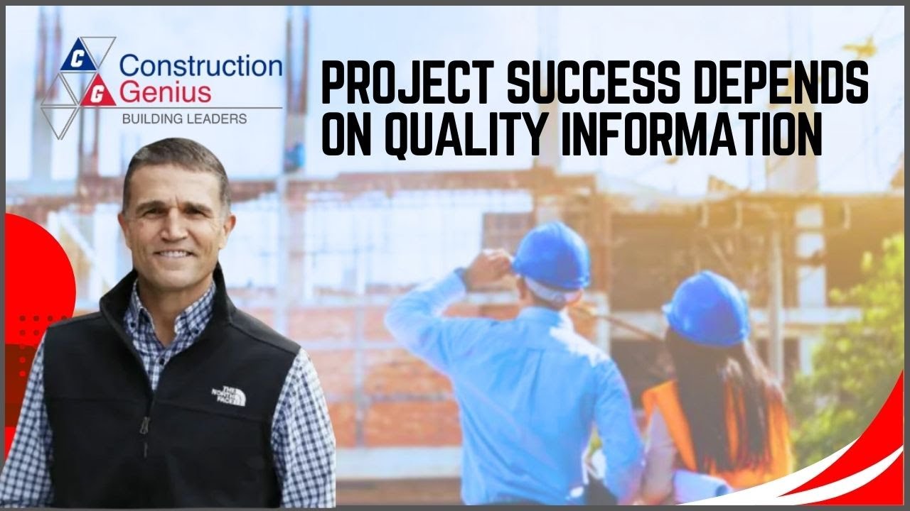Project Success Depends on Quality Information | The Key Role of Quality Information