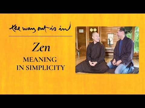 Zen: Meaning in Simplicity | TWOII podcast | Episode 85
