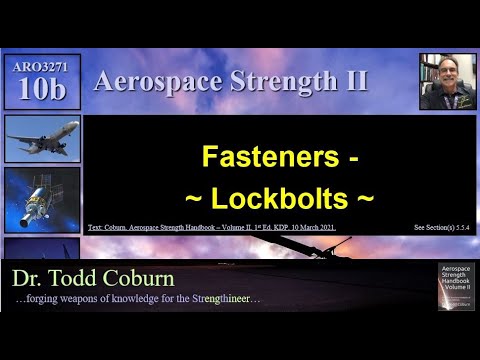 Stress Analysis II: L-10b Fasteners - Lockbolts
