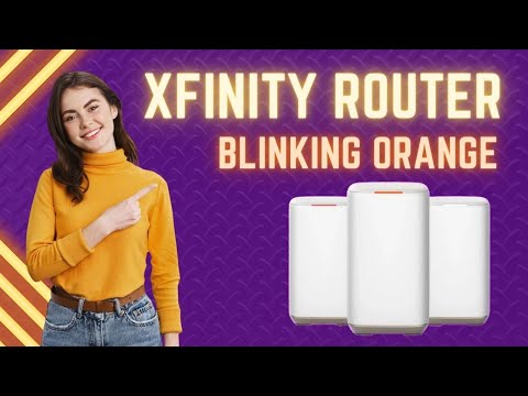 Why is my xfinity router blinking orange?