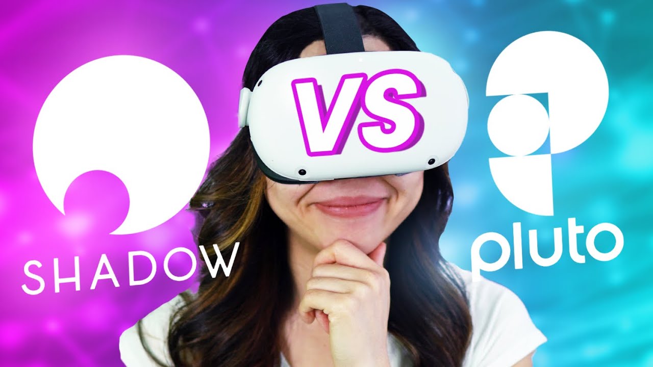 Which is the BEST VR Cloud Gaming Service? Shadow VR VS PlutoSphere