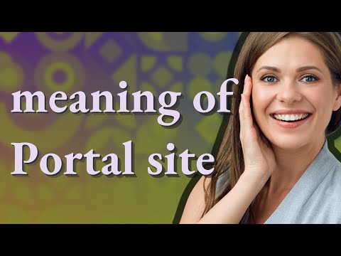 Portal site | meaning of Portal site