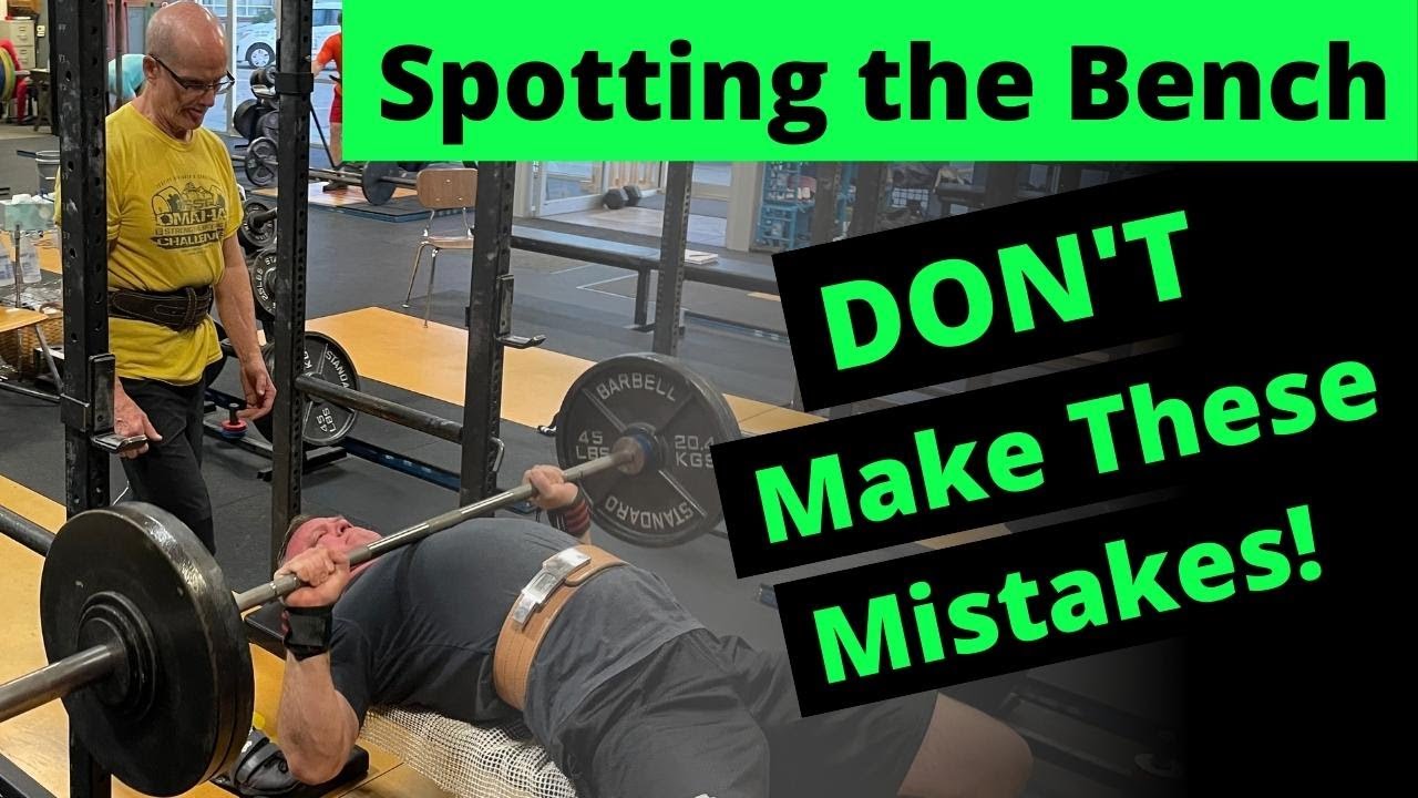 Spotting the Bench Press | You're Doing It WRONG!
