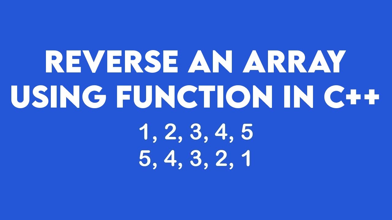 Reverse an Array using Function