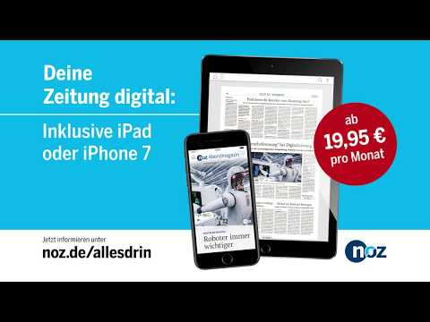 Deine Zeitung digital: Inklusive iPad oder iPhone 7 1/2