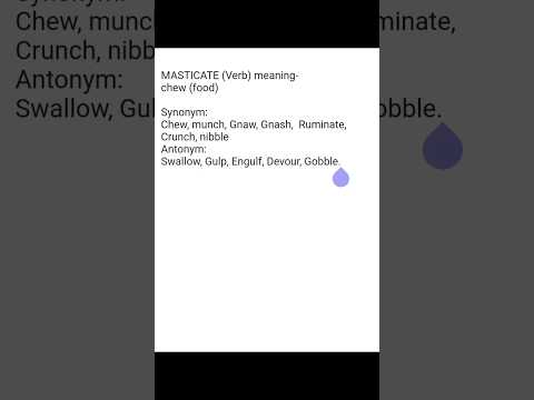 Masticate synonyms and antonyms