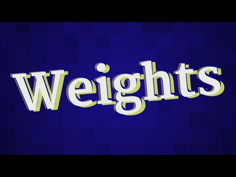WEIGHTS pronunciation • How to pronounce WEIGHTS