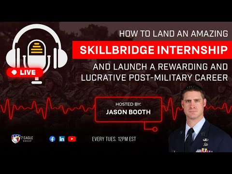 How to Land an Amazing Skillbridge Internship & Launch a Rewarding Career