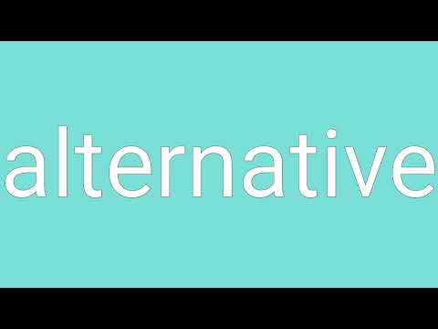 Alternative Definition & Meaning