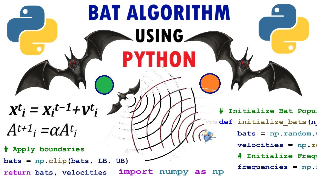 BAT ALGORITHM || PYTHON CODE || ~xRay Pixy