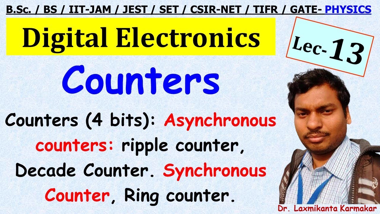 L13_Digital Electronics _Counter_Ripple_Decade_Synchronous-Asynchronous_Ring counter