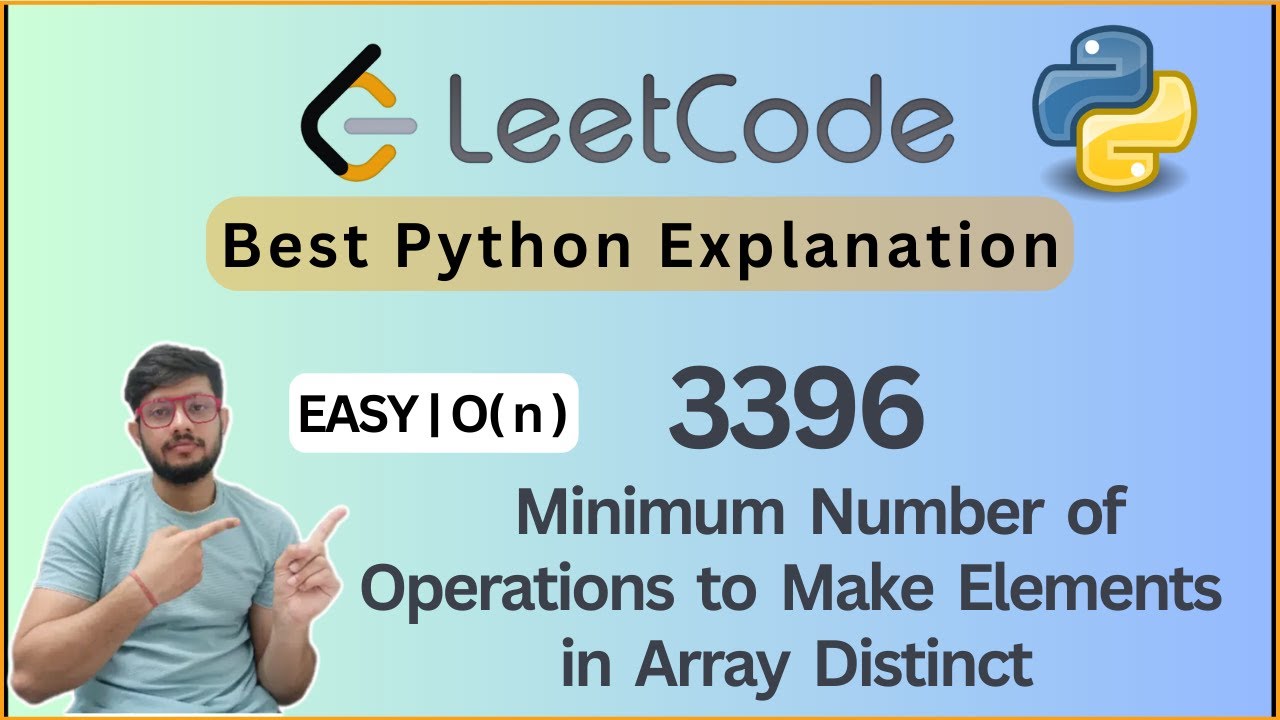 Leetcode 3396. Minimum Operations to Make Array Elements Unique | Python Intuition + Code